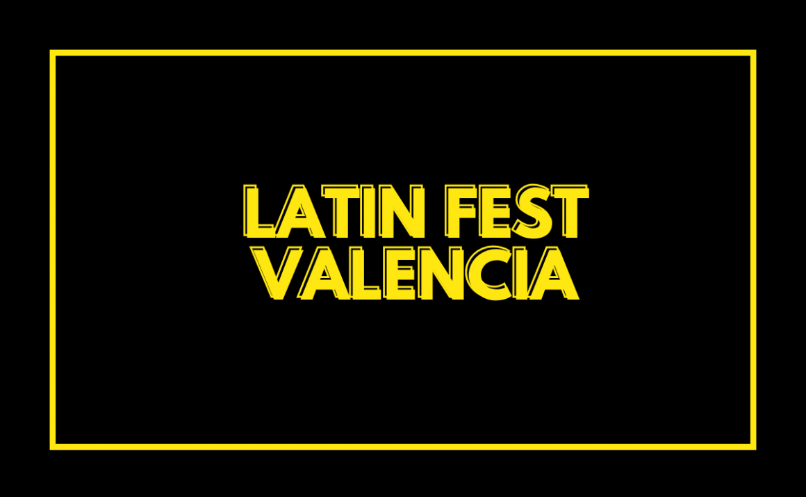 Latin Fest 2026 ::: Entradas, Cartel, Ubicación, Horarios